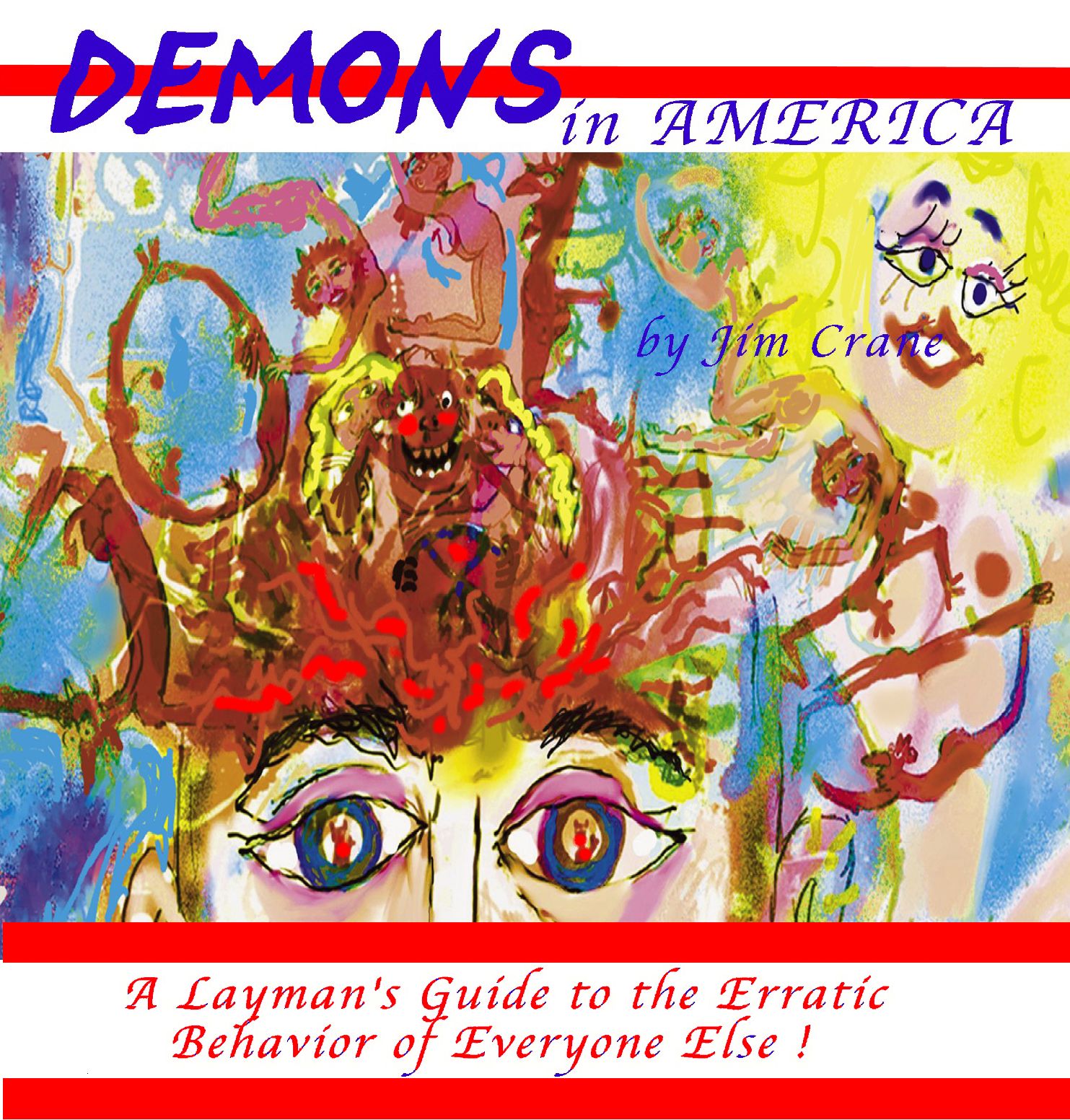Demons in America | Motives: Jim Crane's Life in Art